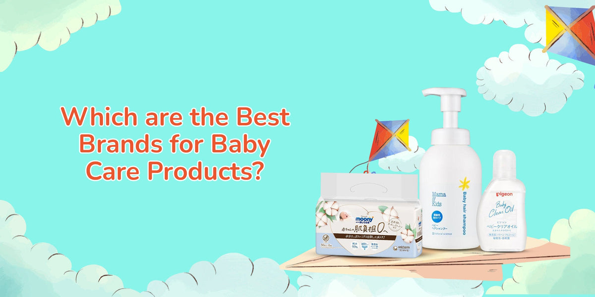 Best Brands For The Best Baby Care Products – Panda Kids – Panda Kids ...